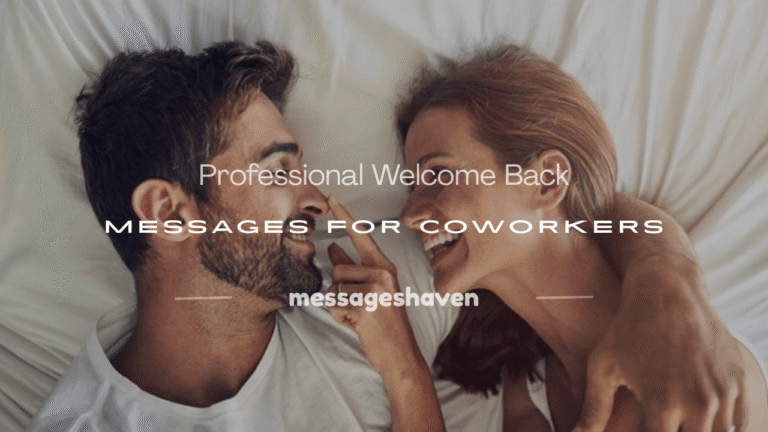 100+ Professional Welcome Back Messages for Coworkers